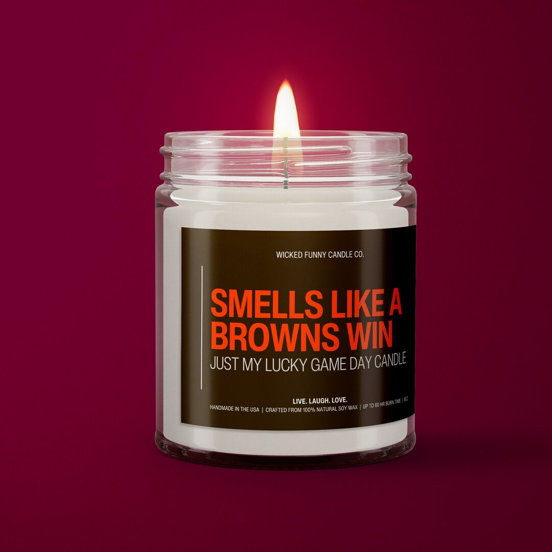 Smells Like A Browns Win Candle | Cleveland Browns Candle | Sunday ...