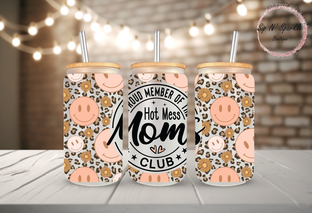 Hot Mess Moms Club Libbey Cup - Etsy