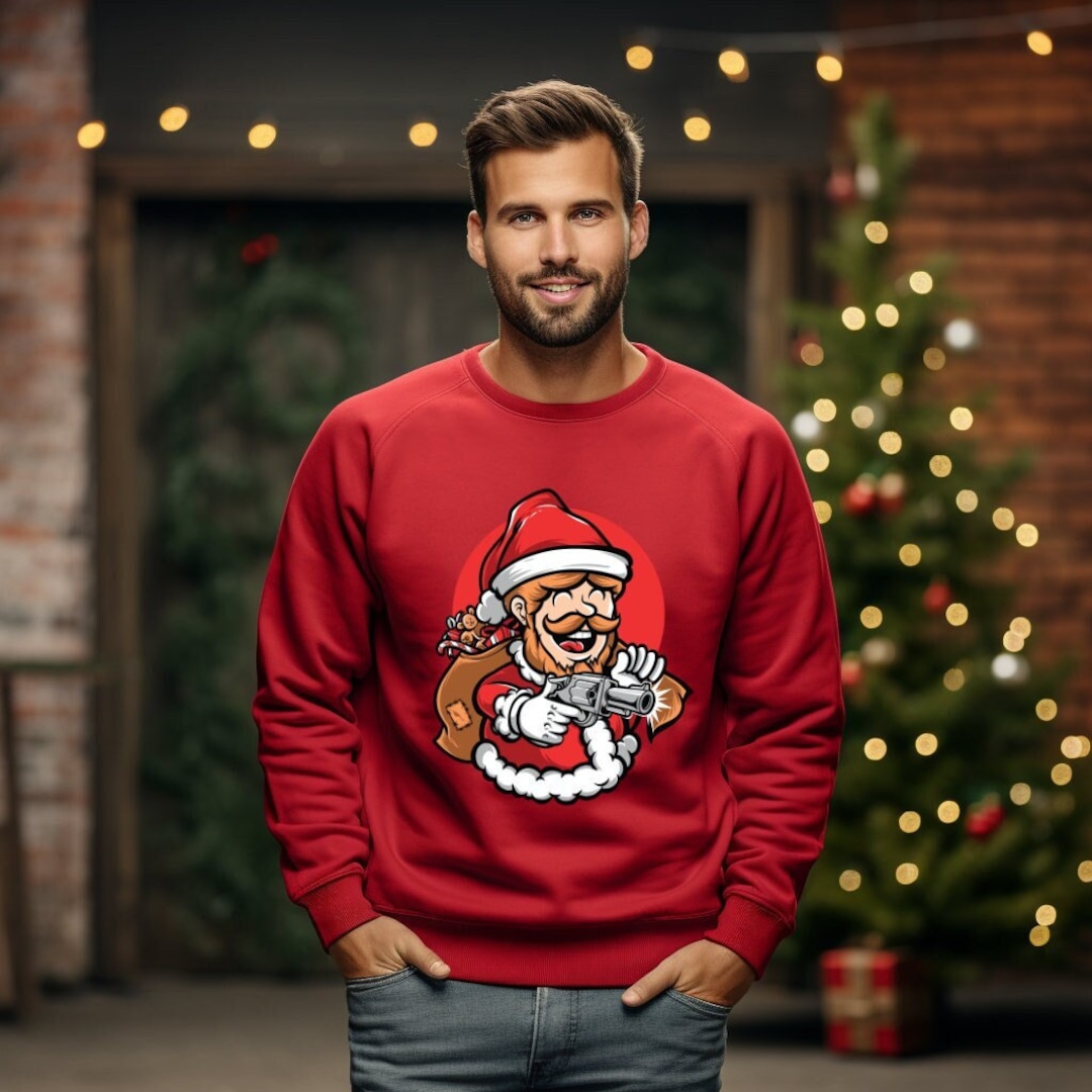 Funny Santa Sweater Bad Santa Sweater Unisex Sweatshirt With - Etsy