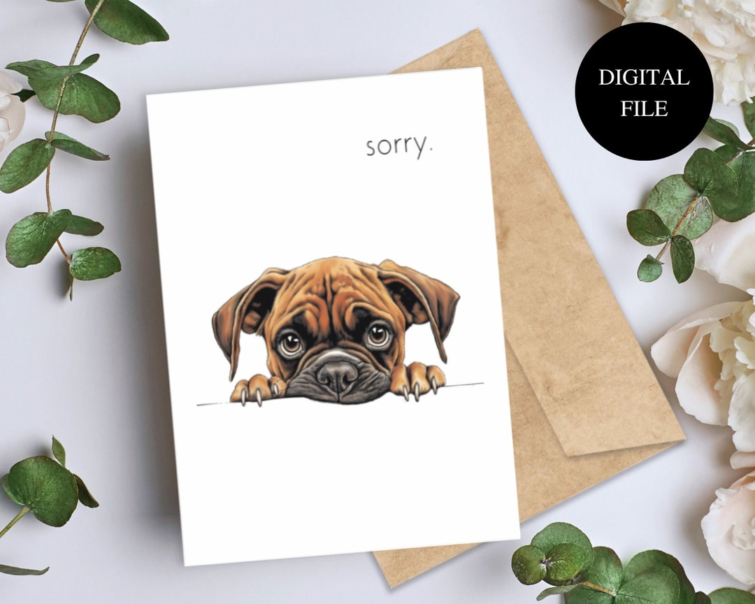 Apologies Card Printable, Sad Puppy Sorry Card for Download, Sad Dog ...