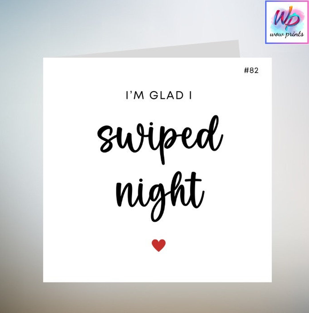 Glad I Swiped Right Funny Tinder Valentines Day Card for Him, Cheeky Valentines Day Card for ...