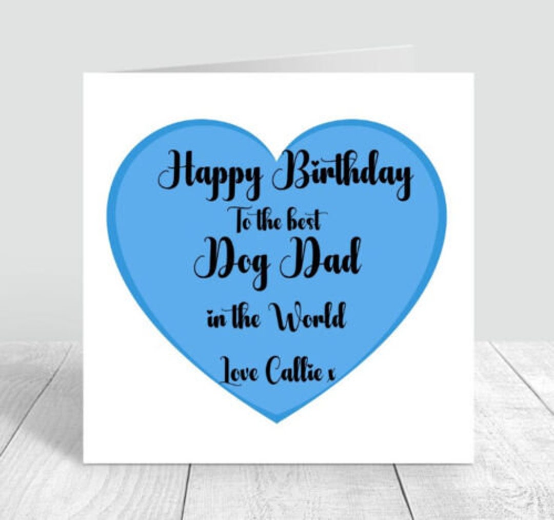 Dog Dad / Dog Daddy / Birthday Card From the Dog / Birthday - Etsy