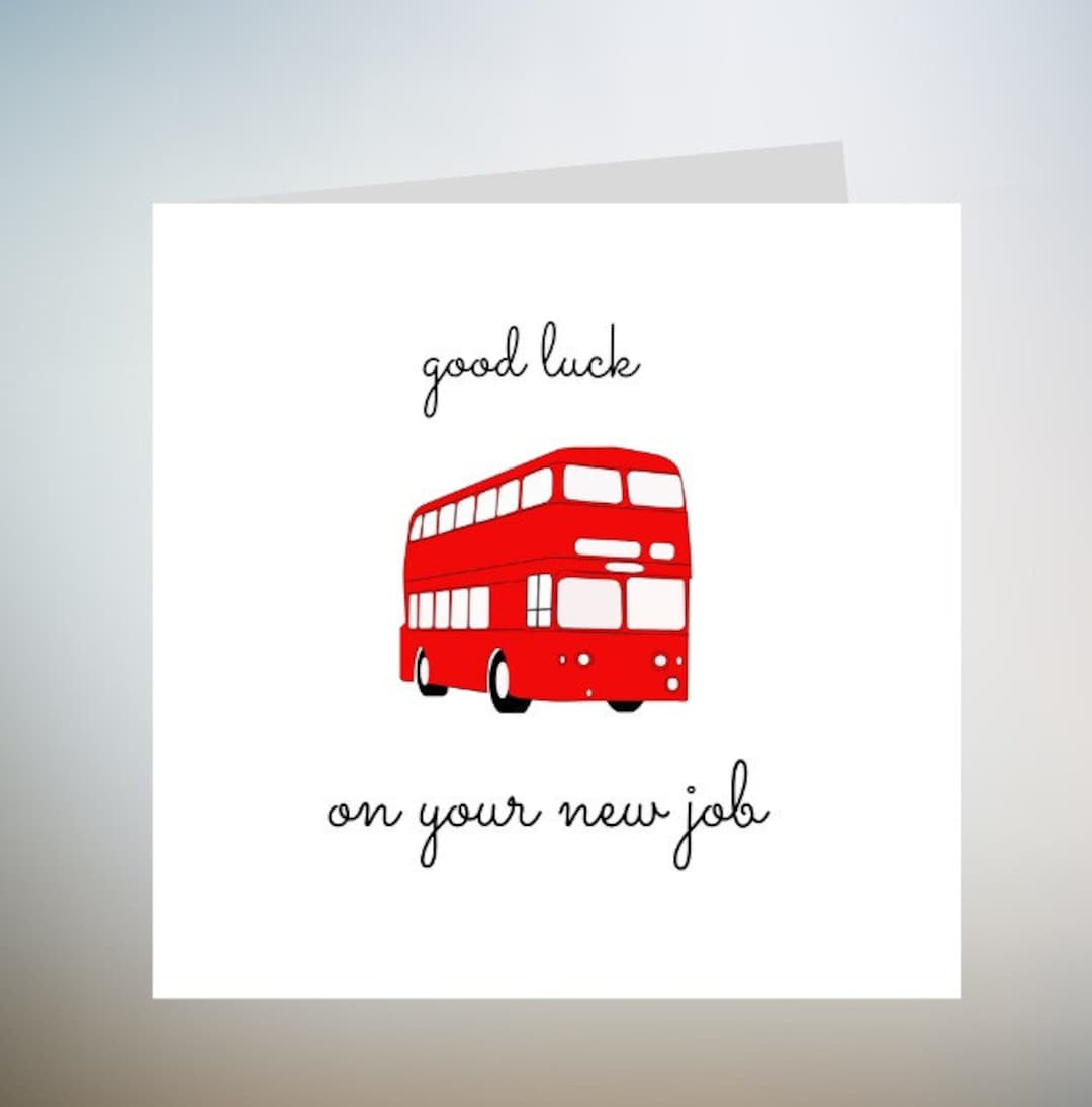 Bus Coach Driver Good Luck in Your New Job Card supplied With Envelope ...