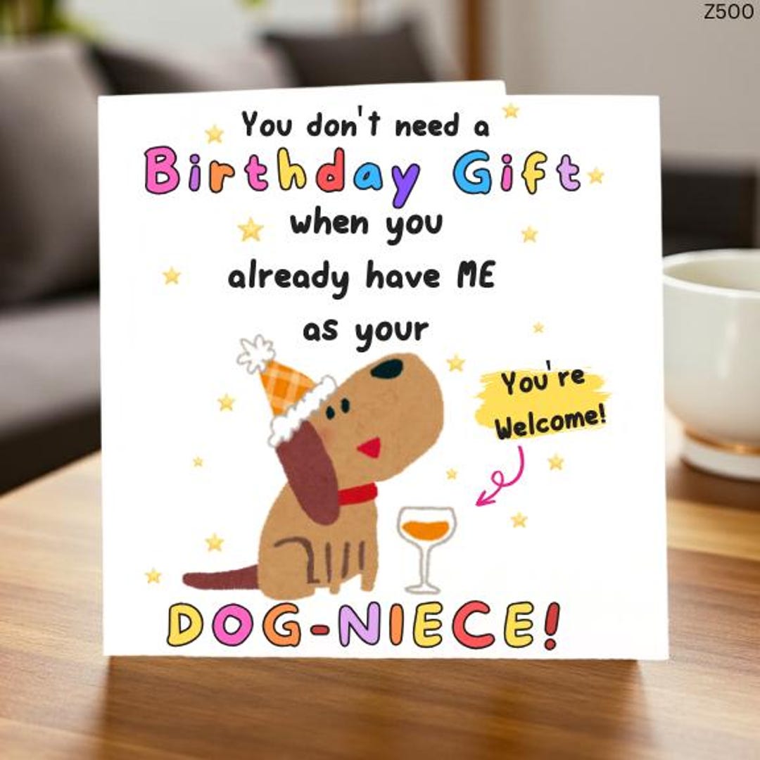 Birthday Gift From Your Dog Niece - Funny Card for Dog Lovers" - Etsy