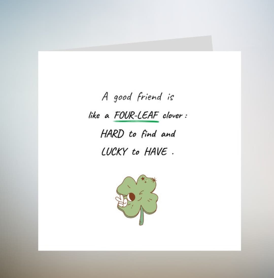 Good Friends Four Leaf Clover Card Friendship Card Friend Birthday Card ...