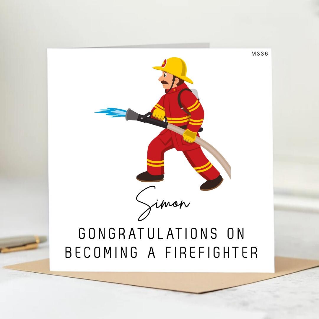 Personalised New Firefighter Card Congratulations Student Fireman ...