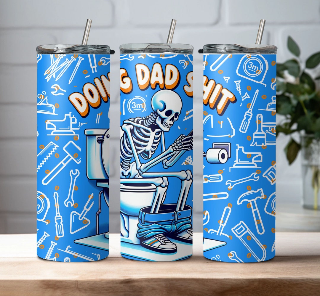 Doing Dad Shit Funny Tumbler Funny Dad Tumbler Doing Dad Tumbler Gift ...