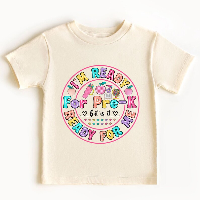 I'm Ready for Pre-k but is It Ready for Me Shirt, First Day of School ...