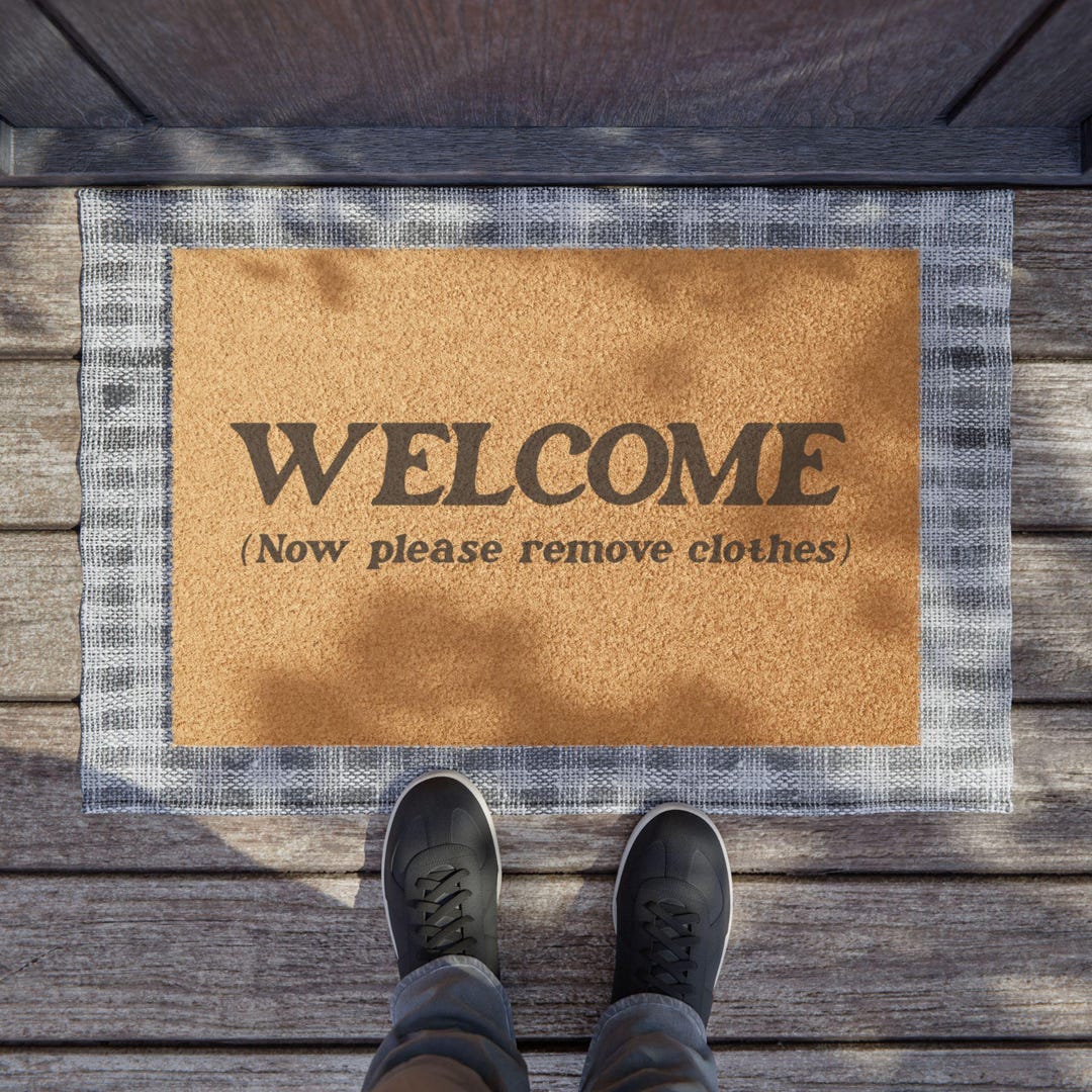 Humorous Welcome Doormat - Funny Home Décor, Unique Gift for New Home ...