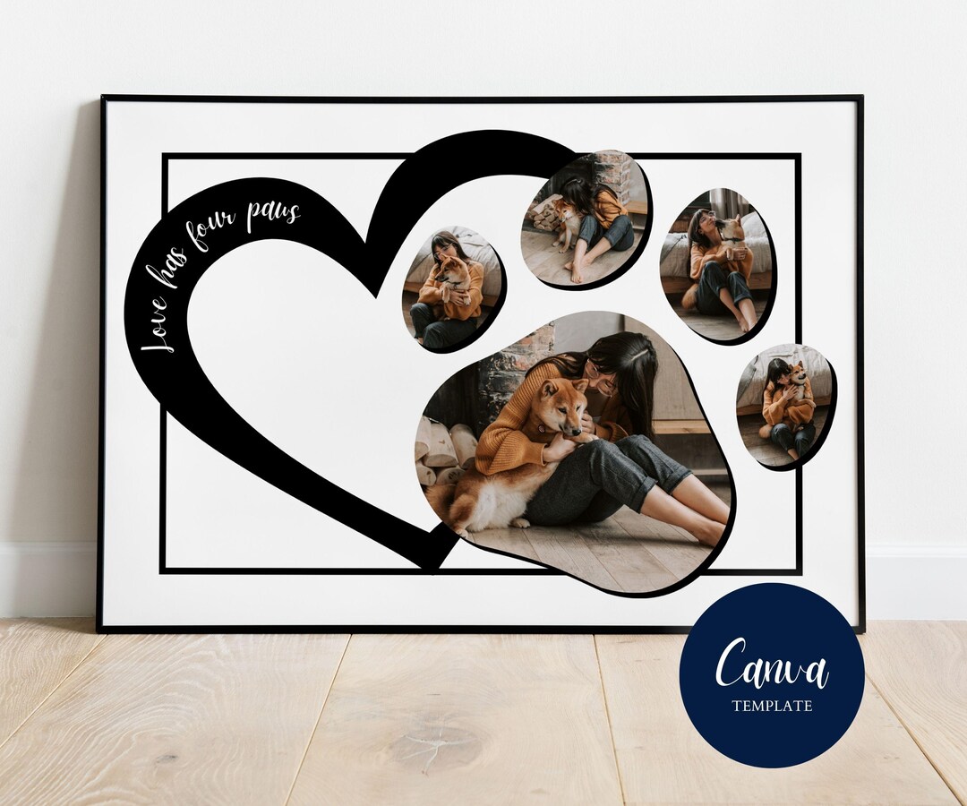 Pet Photo Collage Template – Paw Print With Heart & Quote “love Has ...