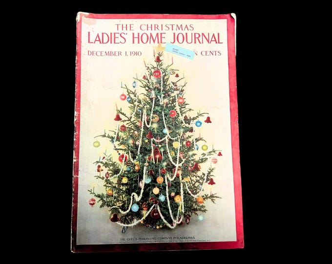 1910 the LADIES' HOME JOURNAL Magazine I December 1910 I the Christmas ...
