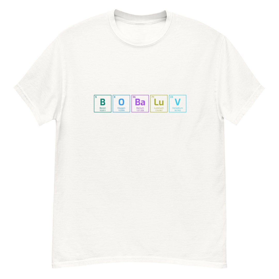 Boba Luv Periodic Table of Elements Adult T-shirt - Etsy