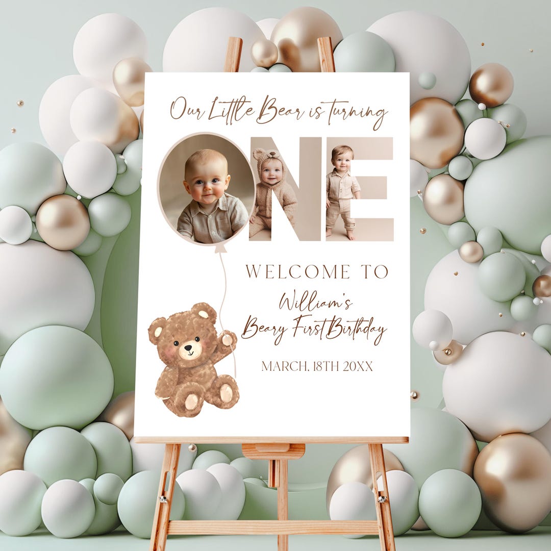 Little Bear First Birthday Welcome Sign With Photo, Editable Teddy Bear ...
