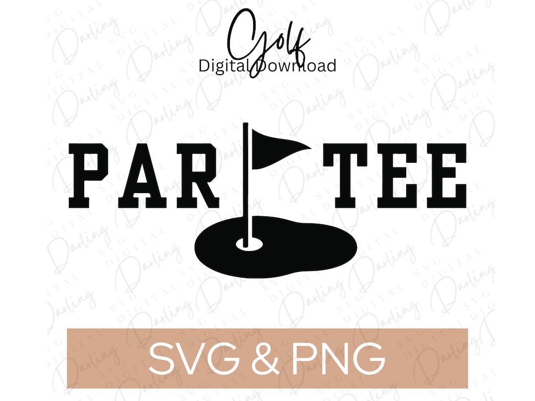 Par Tee SVG, Golf Svg File, Cricut Cuttable, SVG PNG - Etsy