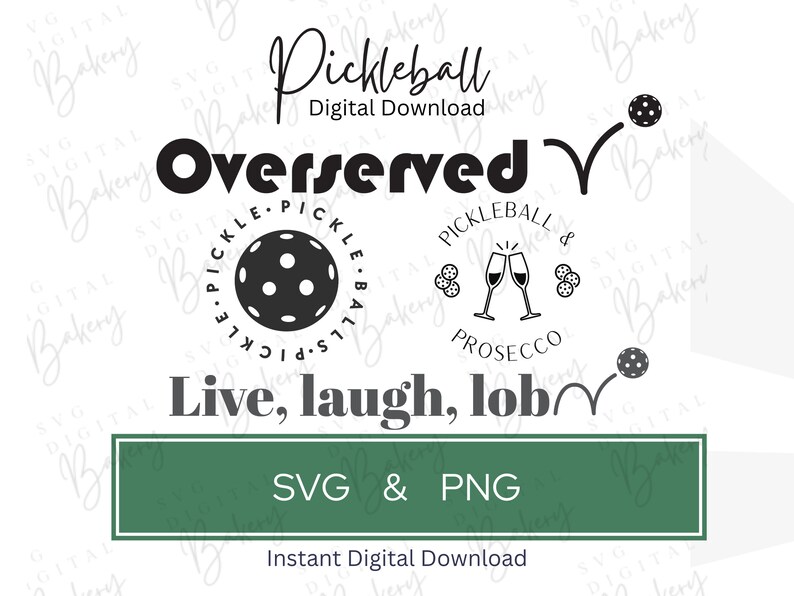 Pickleball Bundle SVG, Overserved, Live Laugh Lob, Pickleball Cricut ...