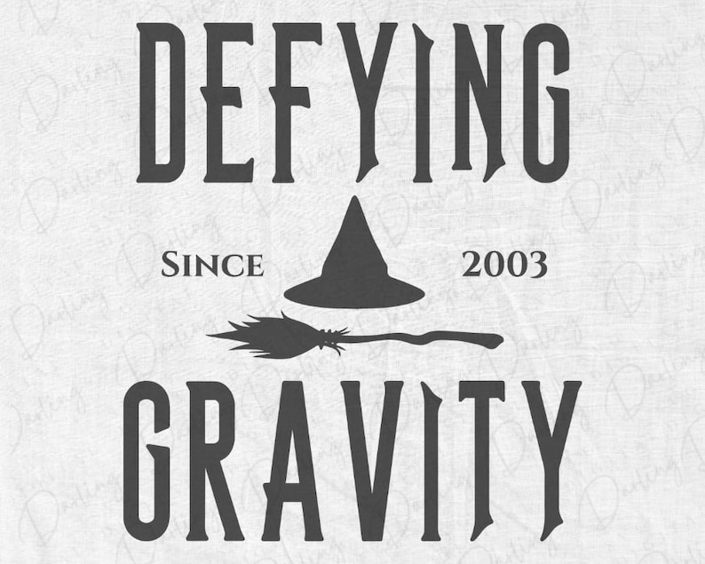 Defying Gravity SVG: Wicked Musical Cut File (SVG PNG) - Etsy