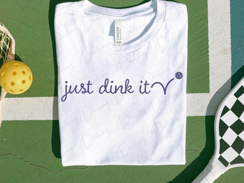 Just Dink It Svg, Pickleball SVG, Pickleball Cricut Svg, Pickleball Svg ...
