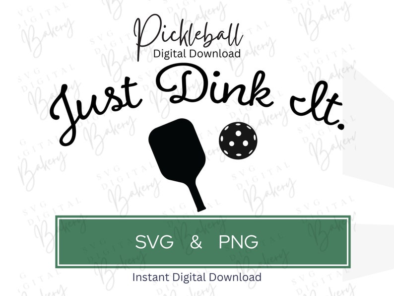 Just Dink It Svg, Pickleball SVG, Pickleball Cricut, Pickleball Svg ...