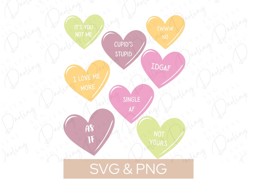 Snarky Conversation Hearts SVG PNG: Valentine's Day Clipart (digital ...