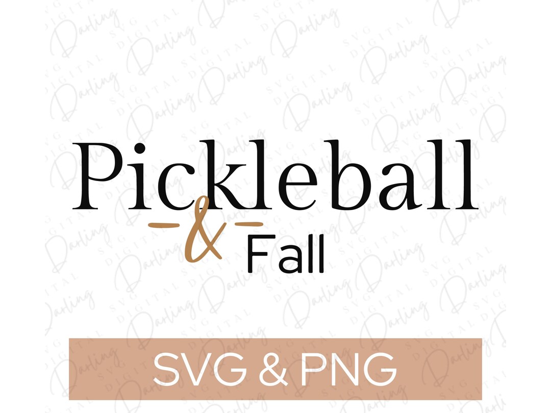 Pickleball & Fall SVG, Pickleball Svg File, Cricut Cuttable, SVG PNG - Etsy