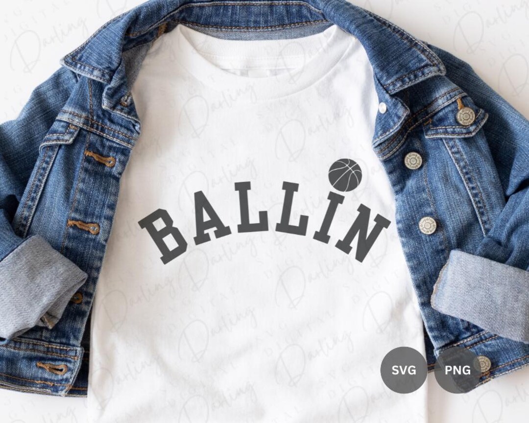 Basketball SVG PNG | Ballin SVG | Cut File | Sublimation | Basketball ...