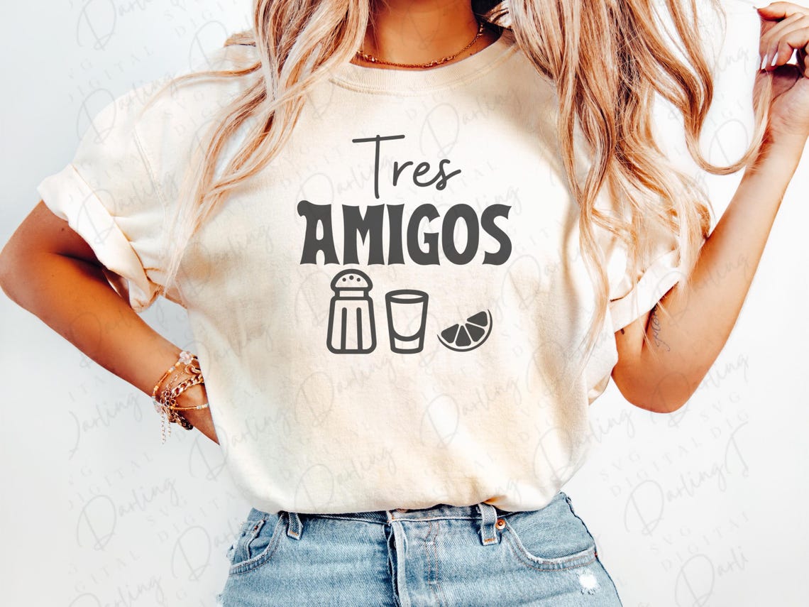 Tres Amigos SVG, Tequila SVG File, Tequila Shot Svg, Girls Trip Svg ...