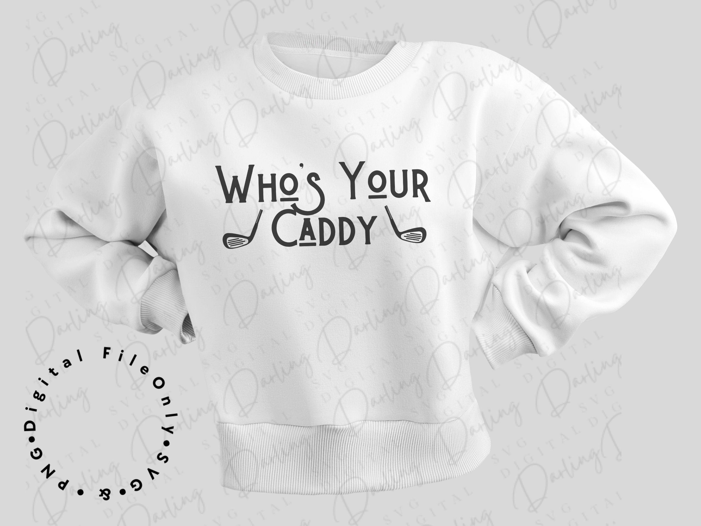 Who's Your Caddy SVG, Golf Svg File, Golf Women Svg, Cricut, Svg Png - Etsy
