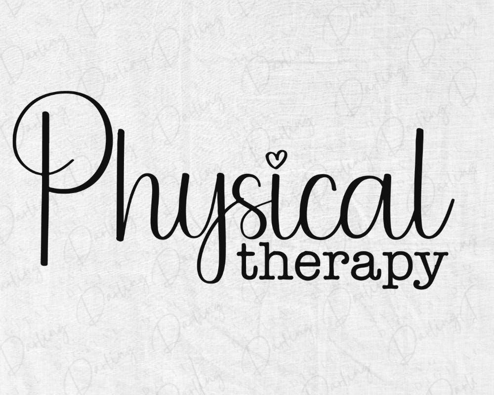 Physical Therapy SVG: Cricut Cut File, Rehab Design (SVG PNG) - Etsy