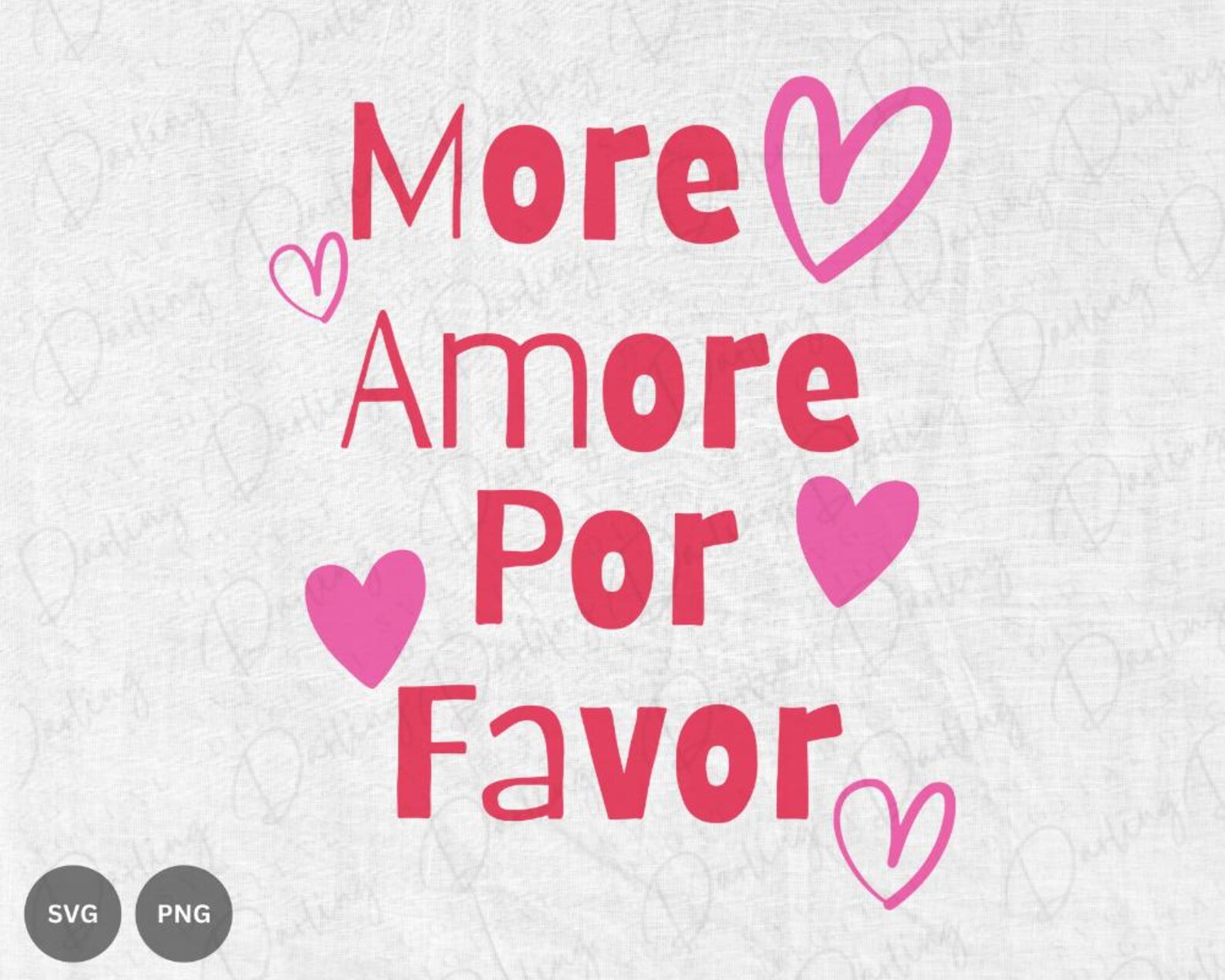 More Amore Por Favor SVG: Valentine's Day Hearts Cut File (digital ...