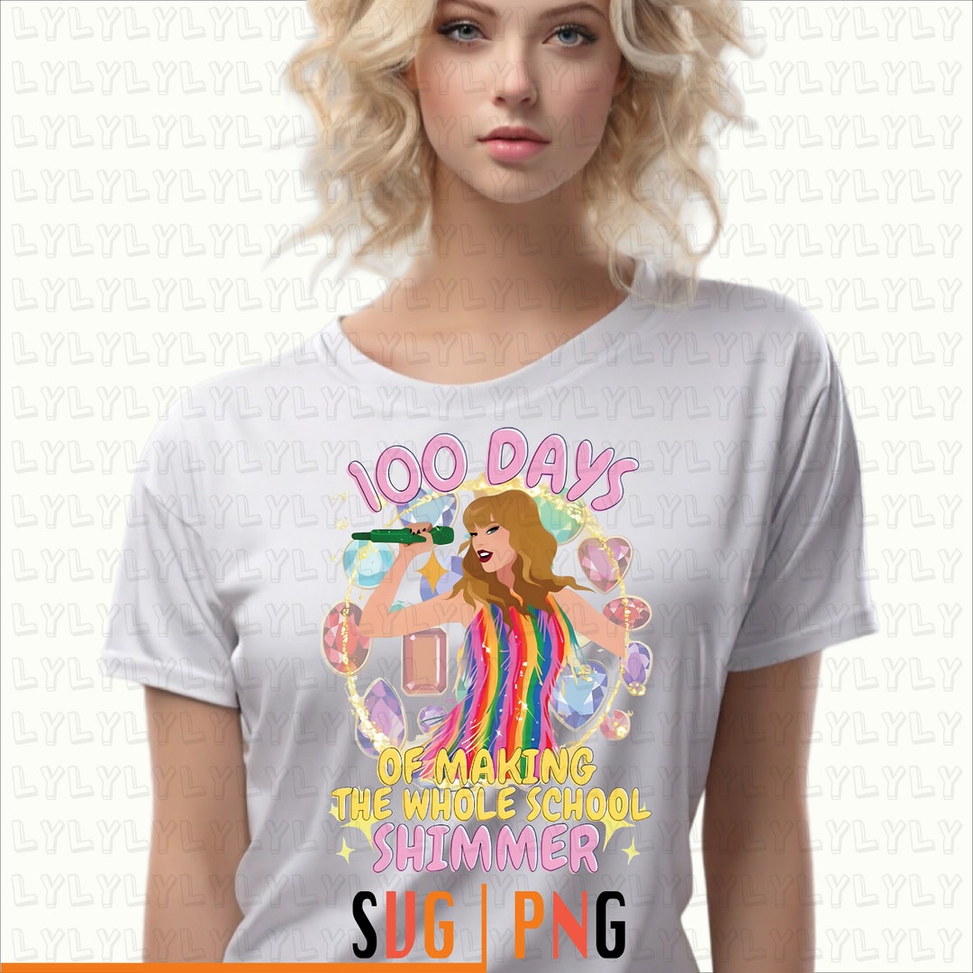 Taylor Swift T-shirt PNG, Taylor Swift 100 Days of School Png - Etsy