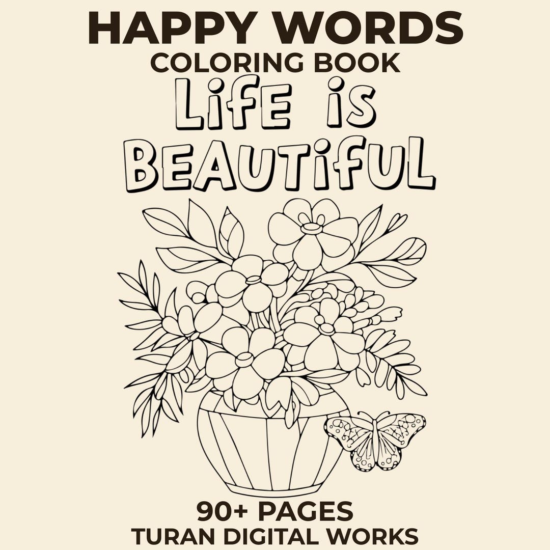 Happy Words Coloring Book – 92 Pages Printable Cute Positive Words for ...