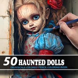 Haunted Dolls - Grayscale Colored Pencil Coloring Book - (((( DOWNLOAD ...