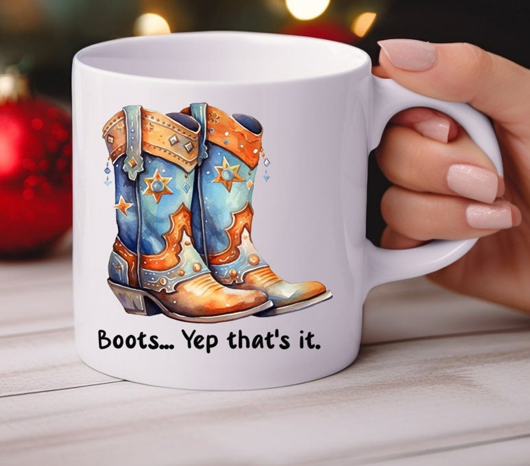 Cowboy Boots Coffee Mug, Boots Coffee Mug, Cowboy Boots Gift Mug - Etsy