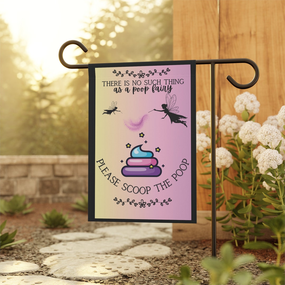 Poop Fairy Please Scoop the Poop Garden Banner I Dog Poop Banner - Etsy