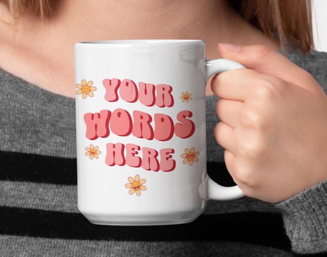 Custom Word Coffee Mug, Coffee Tea Cup Gift for Her, Gift for Her Him ...