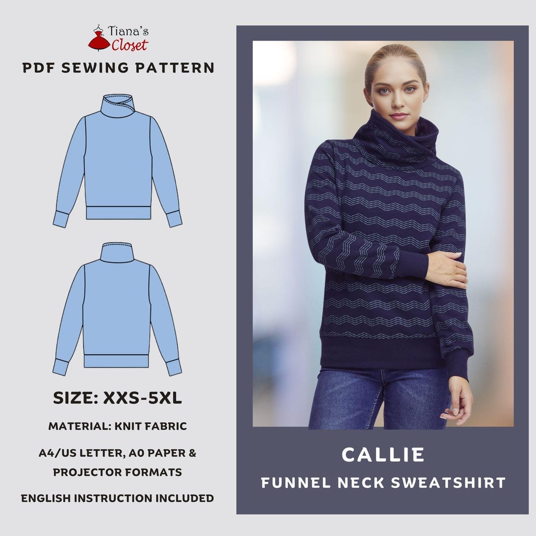 Callie Funnel Neck Sweatshirt - PDF Sewing Pattern | Digital Sewing ...