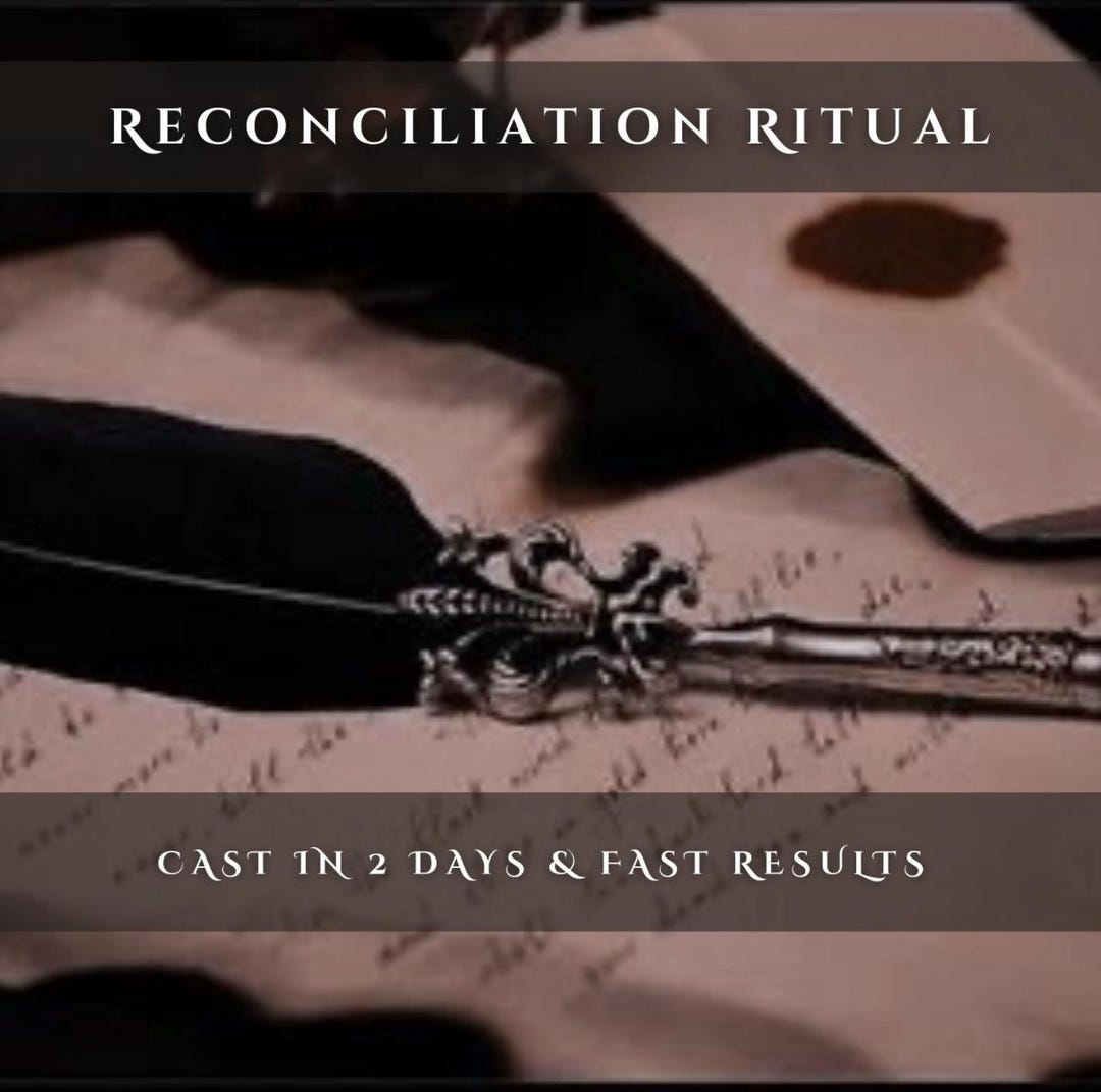 Reconciliation Ritual, Contact Me Now Spell, Call and Text Me, Come ...