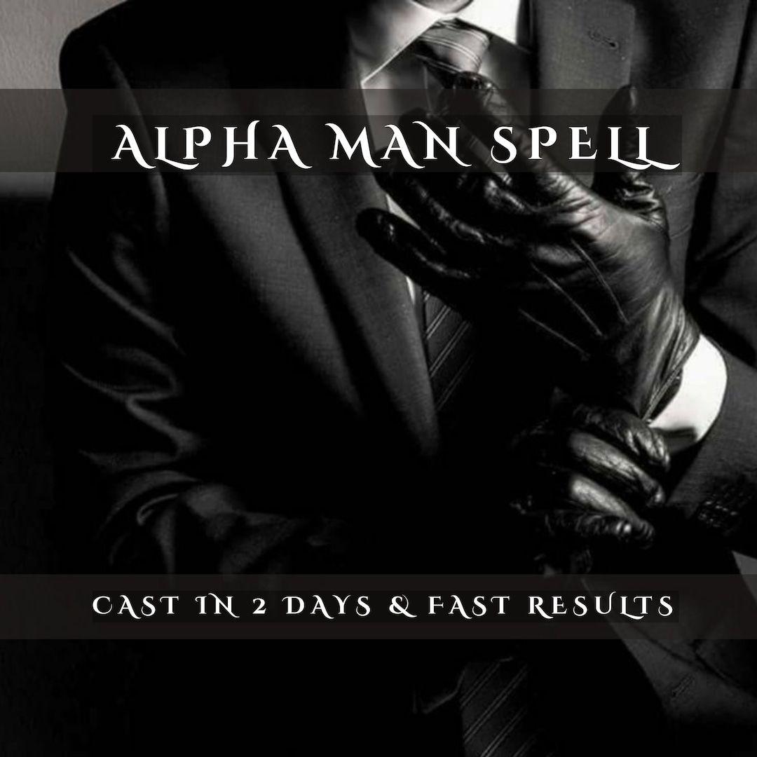 Alpha Man Spell, Virility Ritual, Strongest Manhood Magic, Masculinity ...