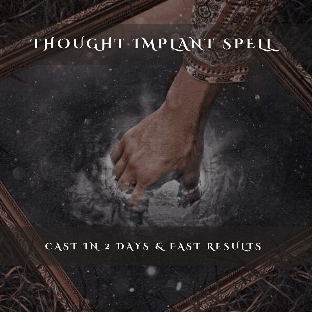 Thought Implant Ritual, Mind Control Spell, Do as I Say Magic ...