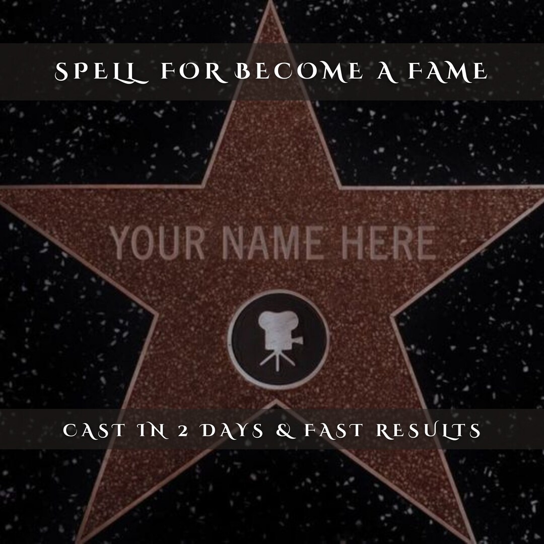 Extreme Fame Spell, Become Famous Spell, Popularity Magic, Celebrity ...
