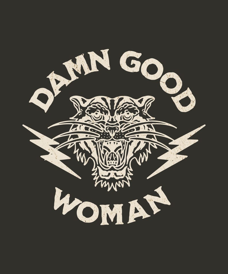 Damn Good Woman Long Live Rad Women PNG Tshirt Design Rebel Mama Club ...