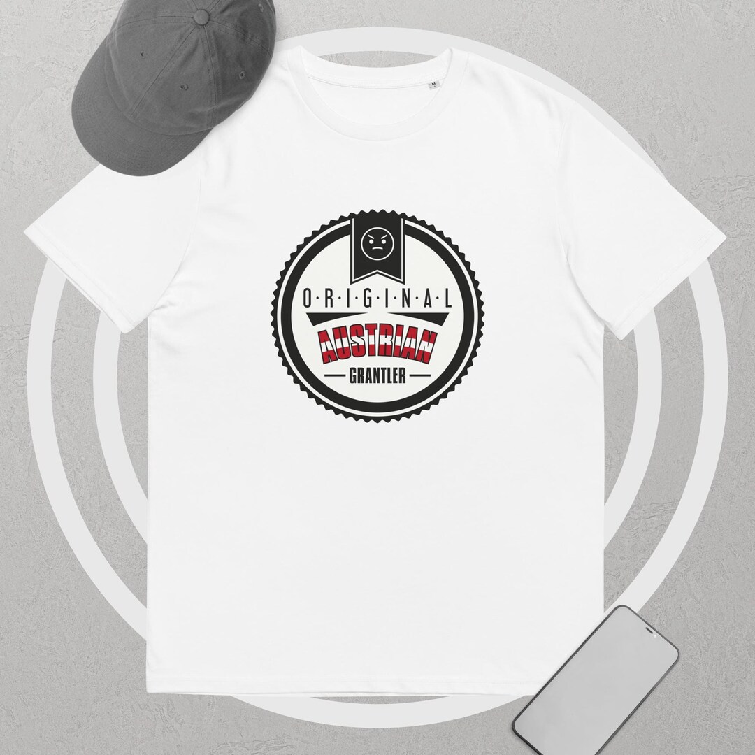 Grantler T Shirt Funny Dialect T-shirt Slang Gscheat Austrian Tshirt ...