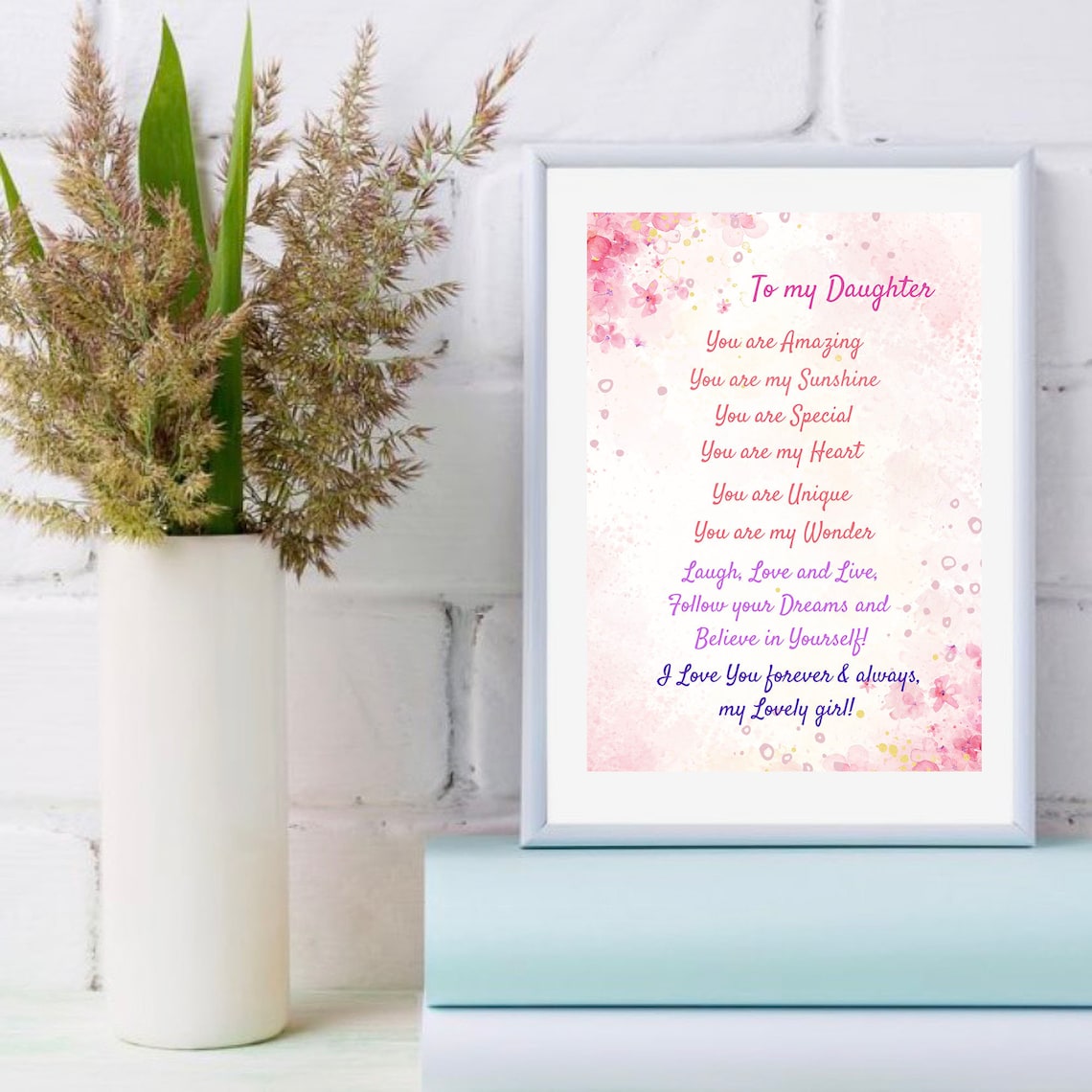 Special Poem Print for Daughter - to My Daughter I Love You - to My ...