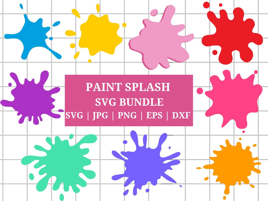 Paint Splatter SVG, Bundle, Paint Splats Svg, Paint Svg, Clipart ...
