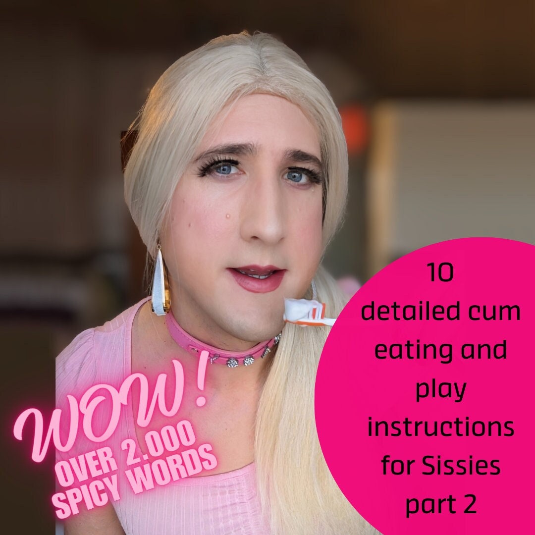 10 Delicious Sissy Cum Eating and Cum Play Instructions Part 2 2000 ...
