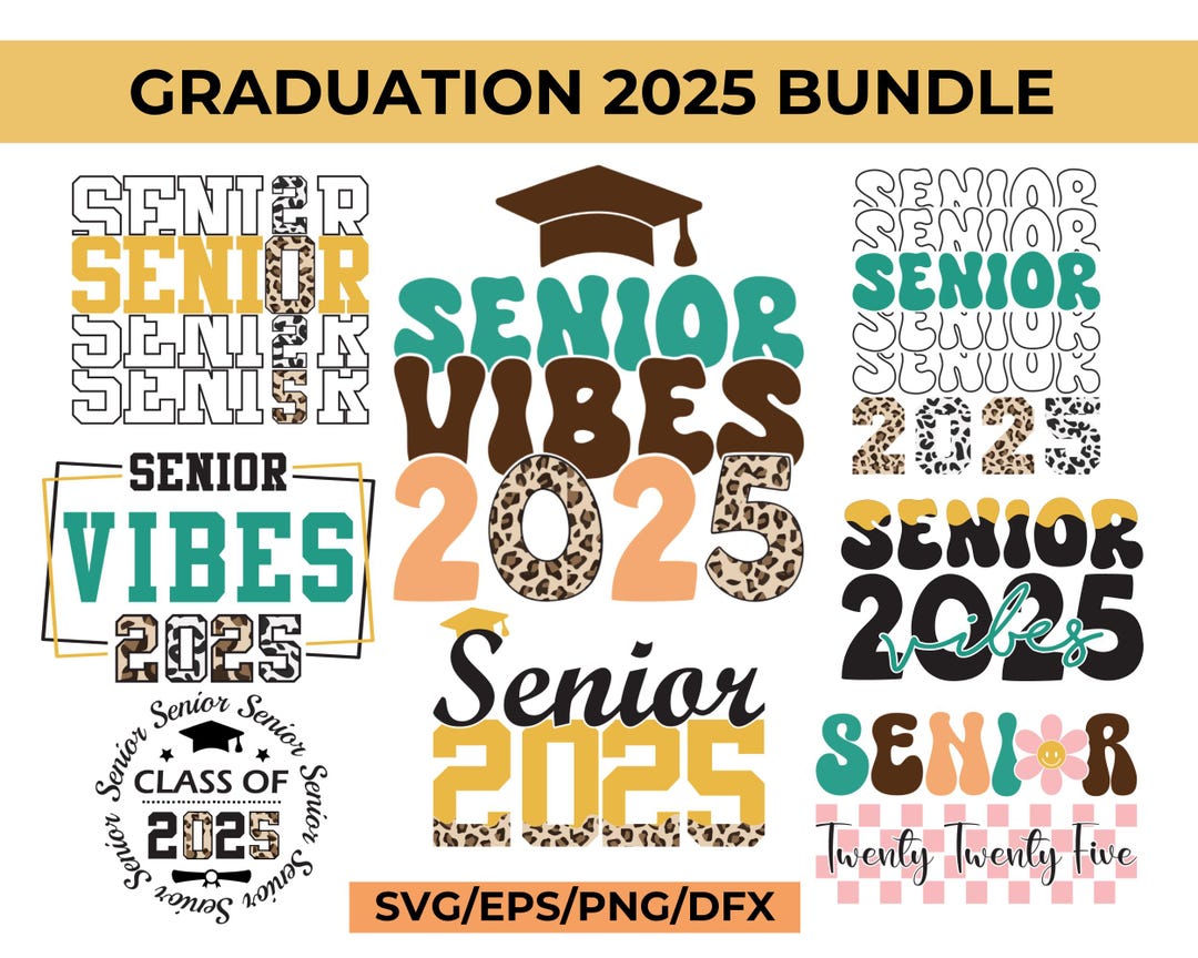 Senior 2025 SVG Bundle for Cricut, Graduation Cap PNG, Class of 2025 ...