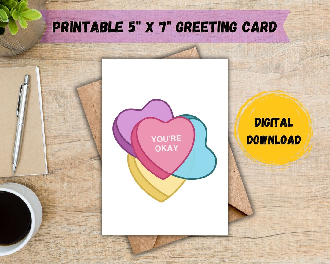 You're Okay Card; Candy Hearts Card; Funny Valentine's Day Card ...