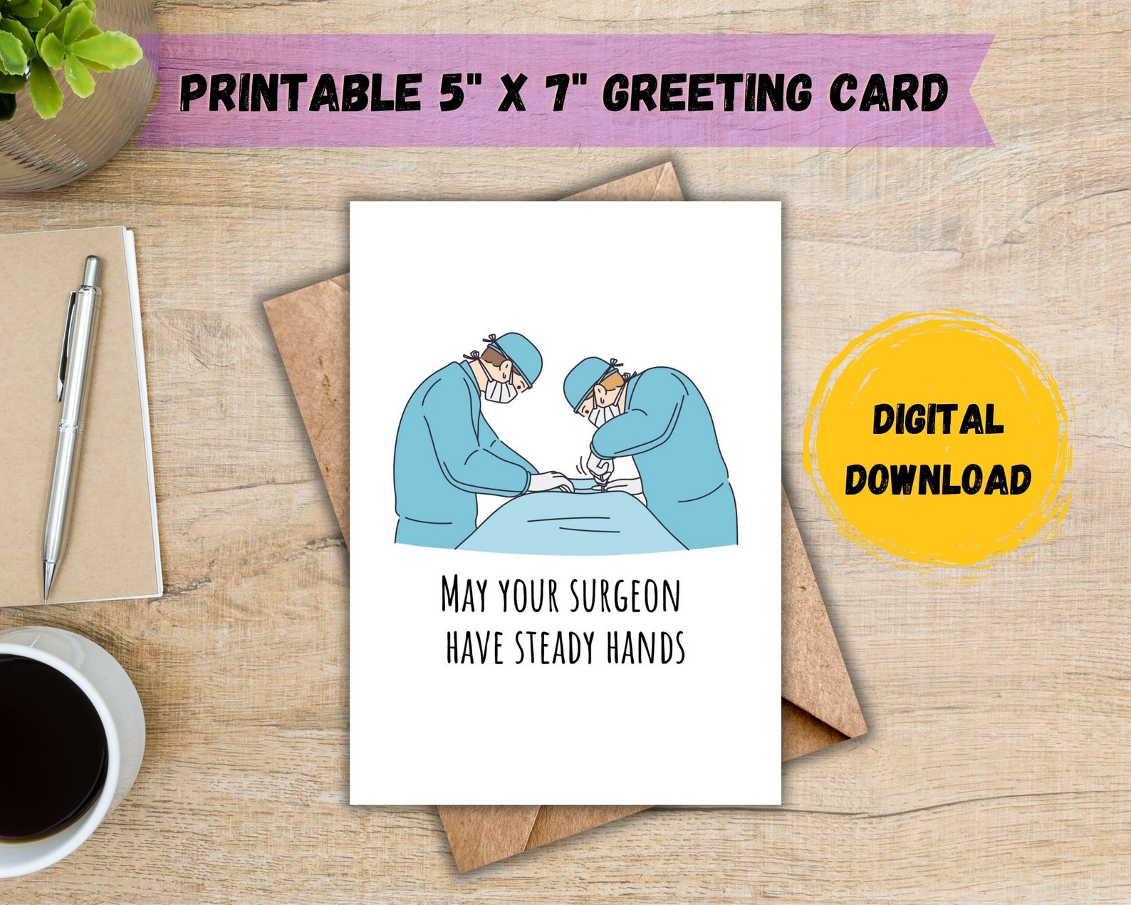 May Your Surgeon Have Steady Hands Card; Surgery Card; Funny Surgery ...