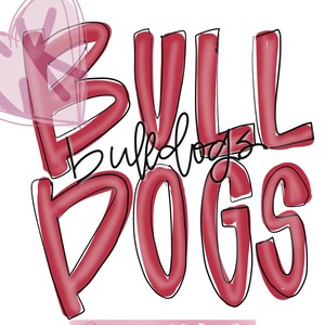 Bulldogs Dogs Red Team Spirit Football Cheer Hand Lettered School Dtg ...