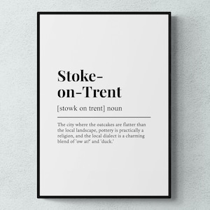 Stoke-on-trent Funny Definition Staffordshire Gift Wall Art Print - Etsy UK